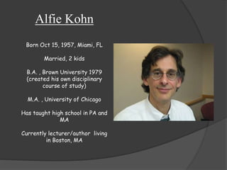Alfie Kohn | PPTX