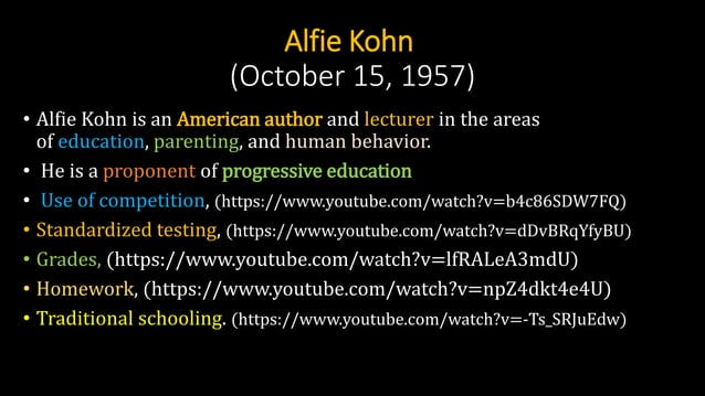 Alfie Kohn'S Motivational Theories (https://www.youtube.com/watch?v=0Ge9qo1A0pw) | PPTX