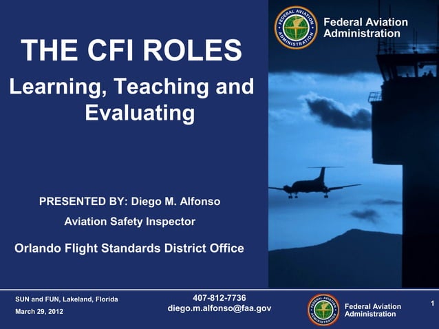 THE CFI ROLES: Learning, Teaching and Evaluating | PPT | Air Travel ...