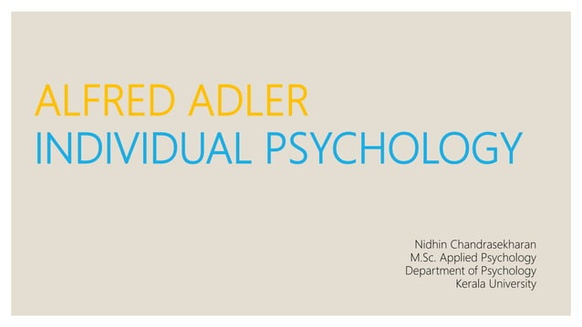 Alfred Adler Individual Psychology | PPTX