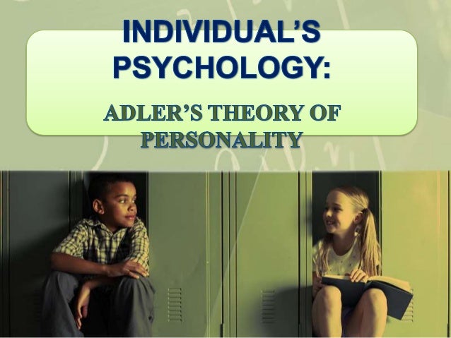 alfred adler(adlerian theory)