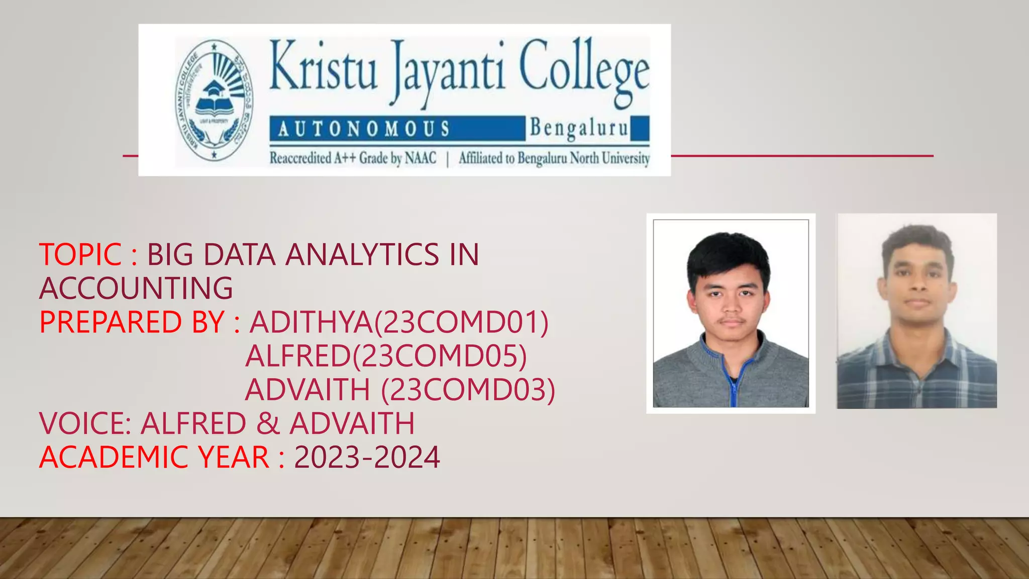 Alfred & Advaith Big Data Analytics in Accounting.pptx