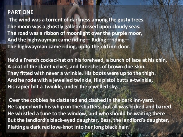 Alfred noyes THE HIGHWAYMAN