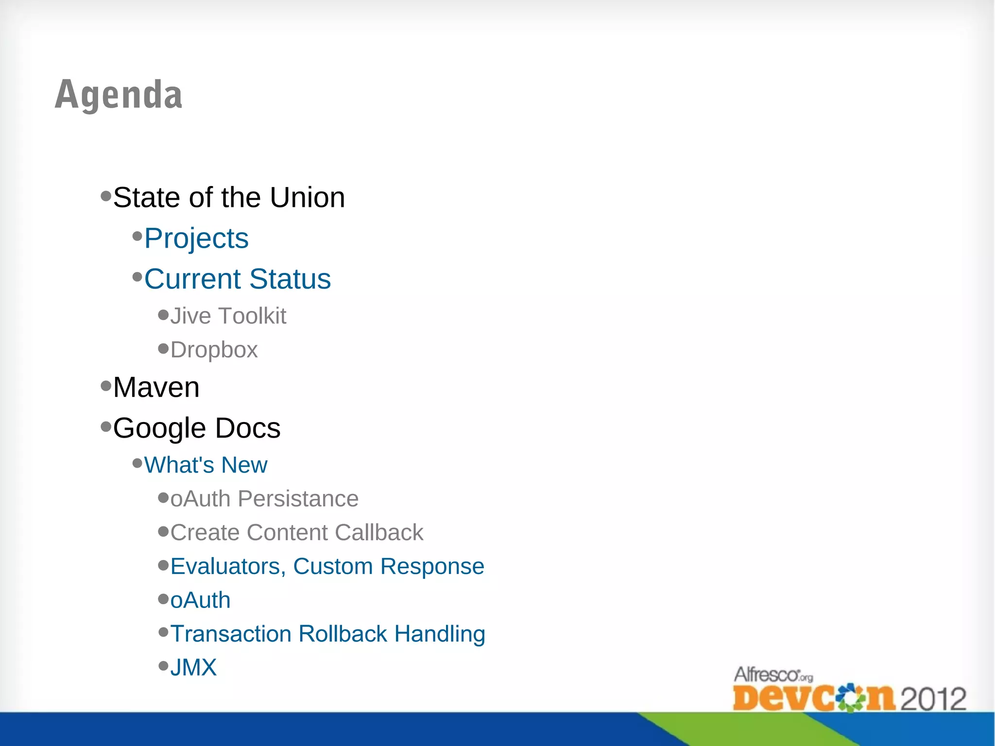 Alfresco Integrations - Alfresco Devcon 2012 | PPT