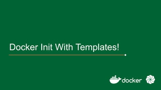 Docker Init with Templates for Alfresco | PPT