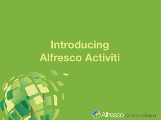 Introduction to Alfresco Activiti BPM | PDF