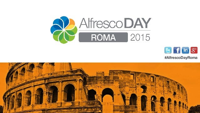 Alfresco Day Roma 2015: Alfresco in Italia