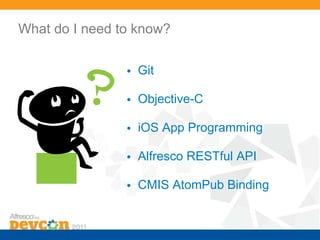 DEVCON-Alfresco i os mobile application details and design | PPT