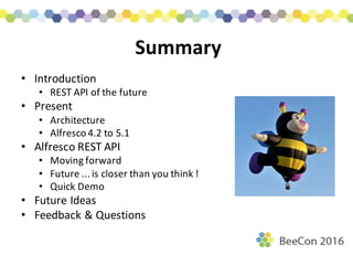 Alfresco REST API of the future ... is closer than you think | PPT