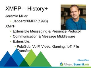 Alfresco Rumors: XMPP Enable Alfresco nodes (POC) | PPT