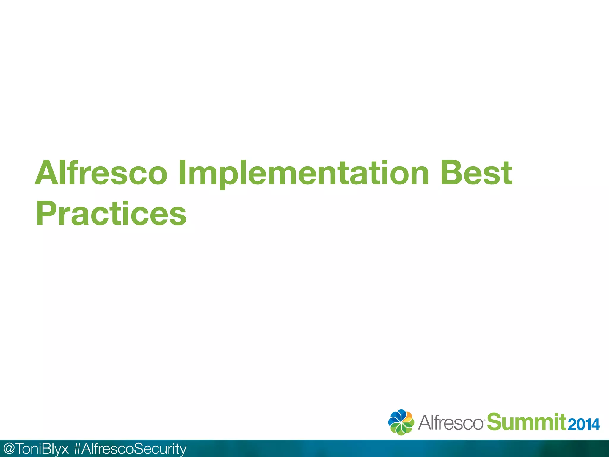 Alfresco Security Best Practices 2014 | PPT