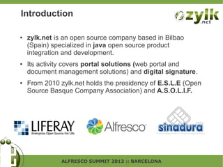 Alfresco Addons by Zylk in Alfresco Summit 2013 | PDF