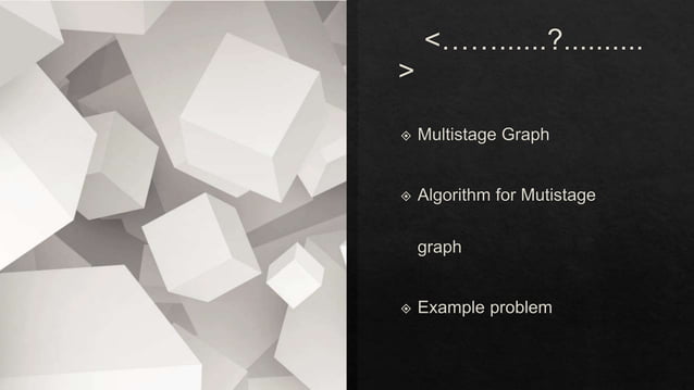 Multistage Graph Unit 4 Of Algorithmppt