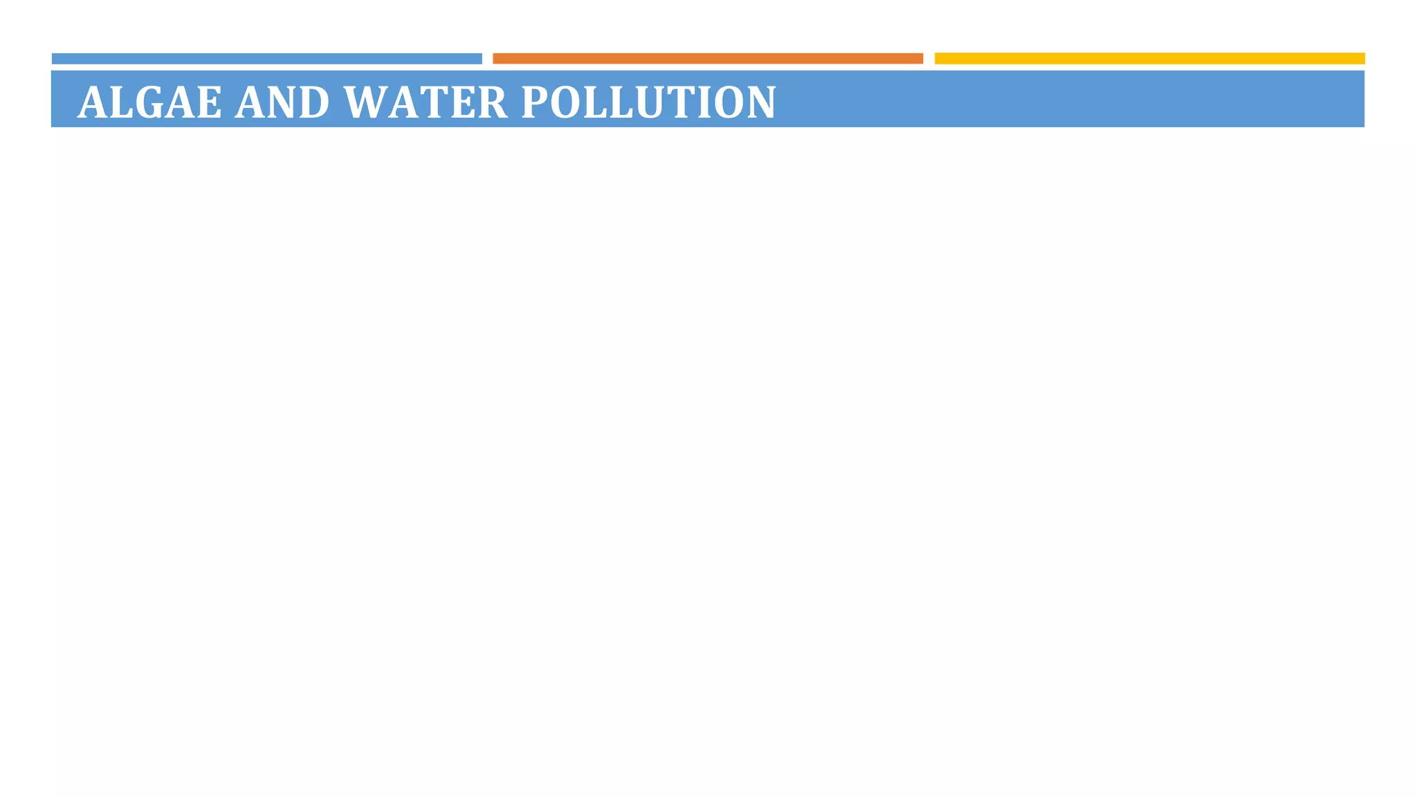 Use of Algae for waste water treatment | PPT