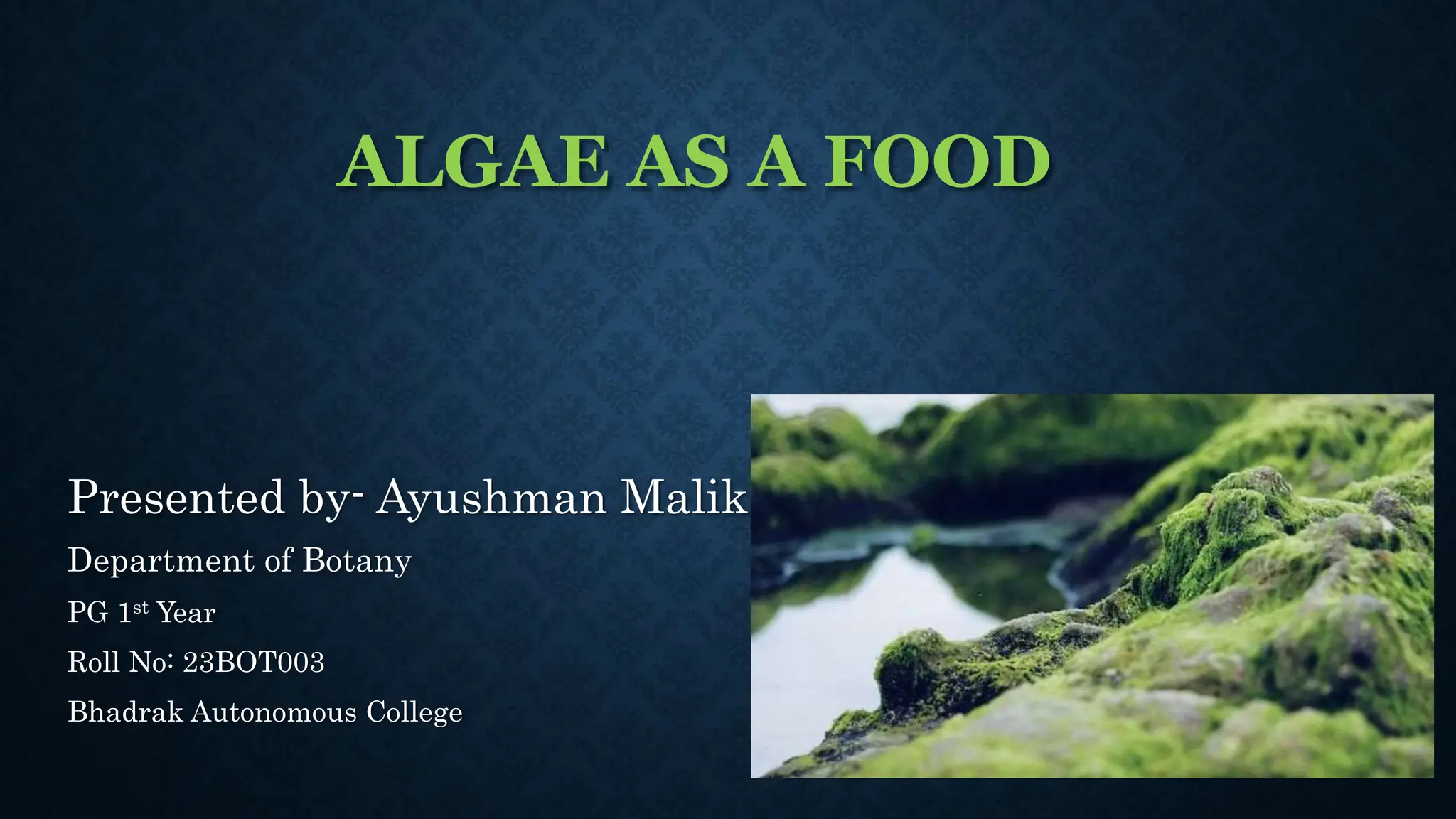 ALGAE_AS_A_FOOD.pptx