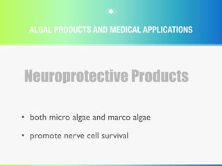 Algae Products and their Medical Applications | PDF