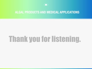 Algae Products and their Medical Applications | PDF