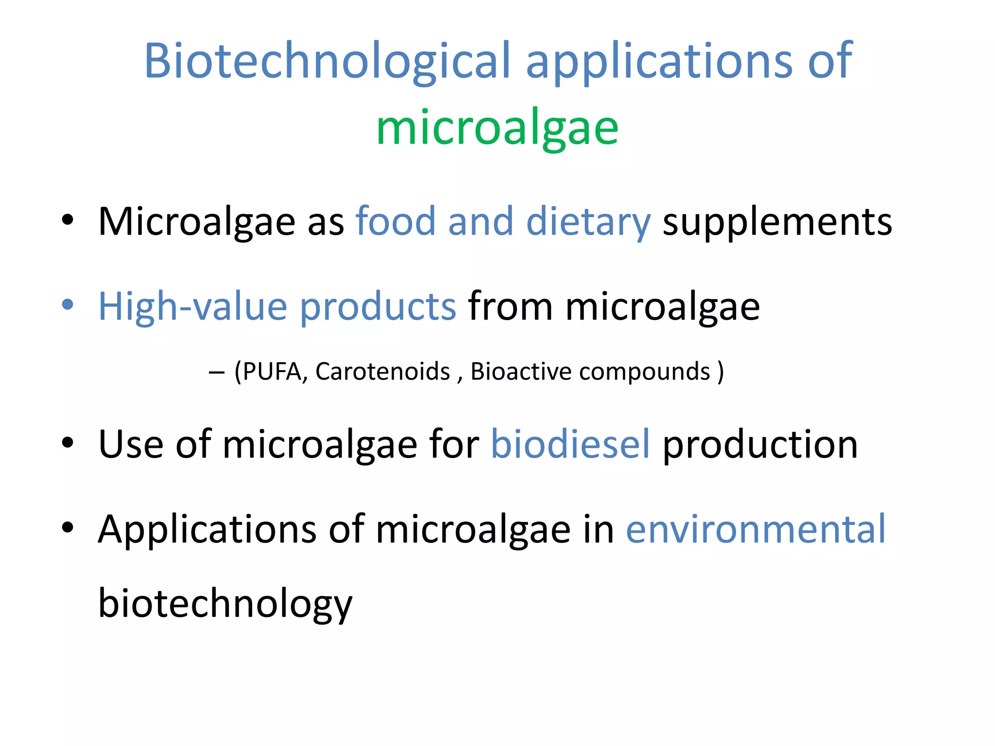 Algal biotechnology Biotechnological approaches for production of important microalgae culture ...