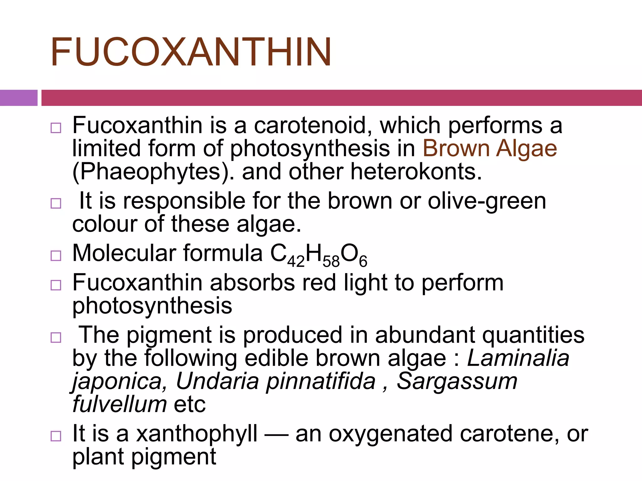 Algal pigments structure and function (2) | PPTX