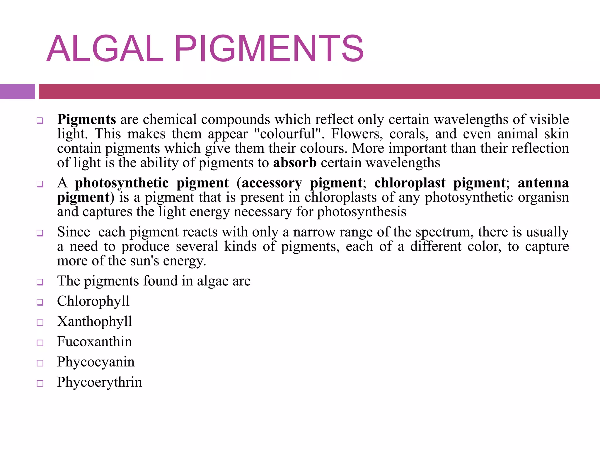 Algal pigments structure and function (2) | PPTX