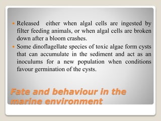 Algal toxins & its effects | PPTX