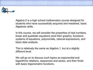 Algebra 2, Course Syllabus | PPT