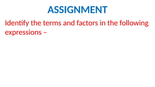 algebra class 7 ncert maths ppt. easy way of teaching algebra | PPTX