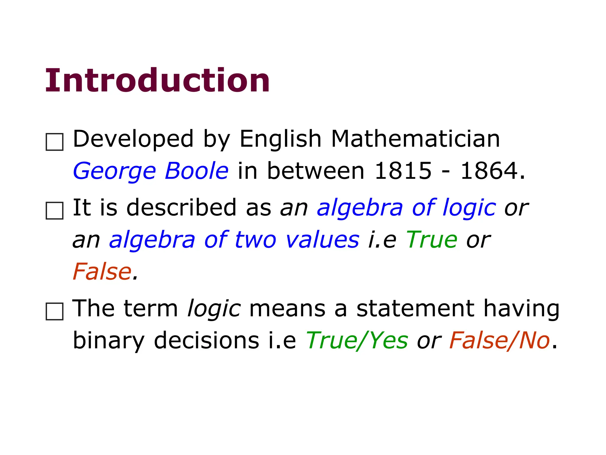 Boolean Algebra, an algebra of logic for IT | PPTX