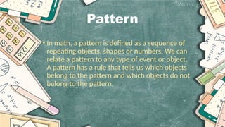ALGEBRA-AND-PATTERN-HISTORY.pptx AND OTHER INFORMATION | PPT
