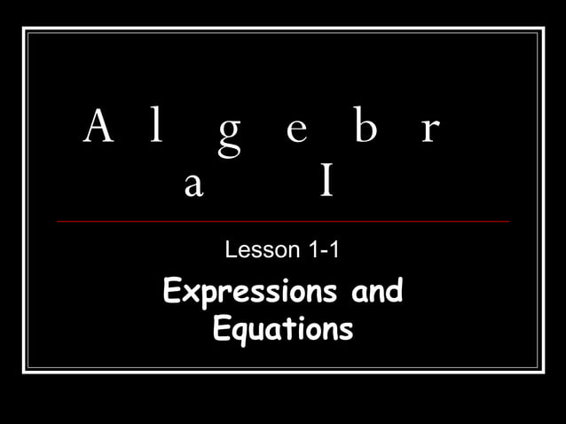 Algebra Expressions and Equations | PPT