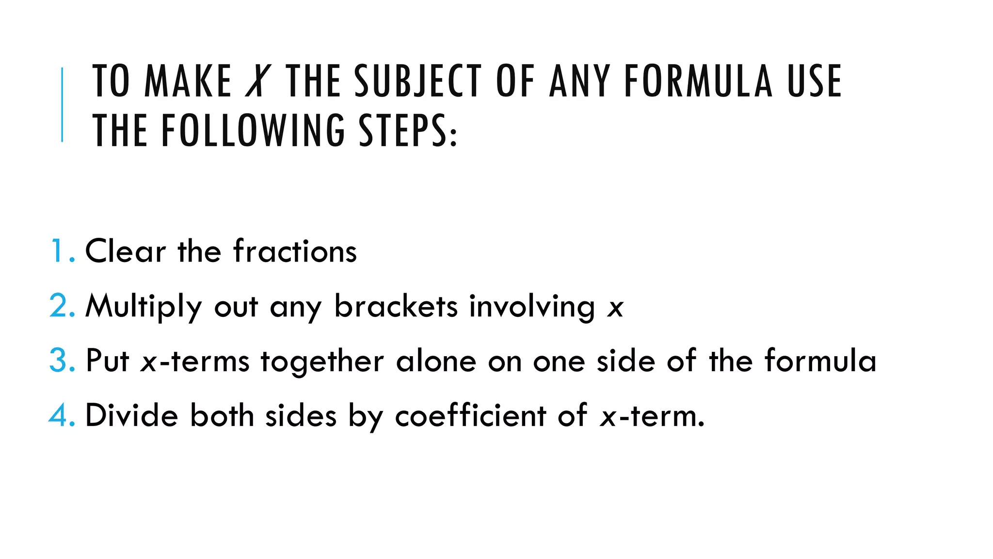 Algebra - examples & making x the subject of the equation | PDF