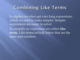 Algebra 1 combining like terms | PPT