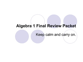 Algebra 1 final review packet powerpoint slide | PPT