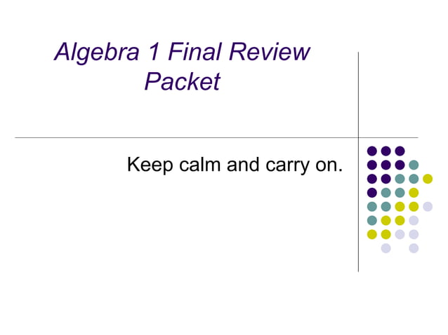 Algebra 1 final review packet powerpoint slide | PPT