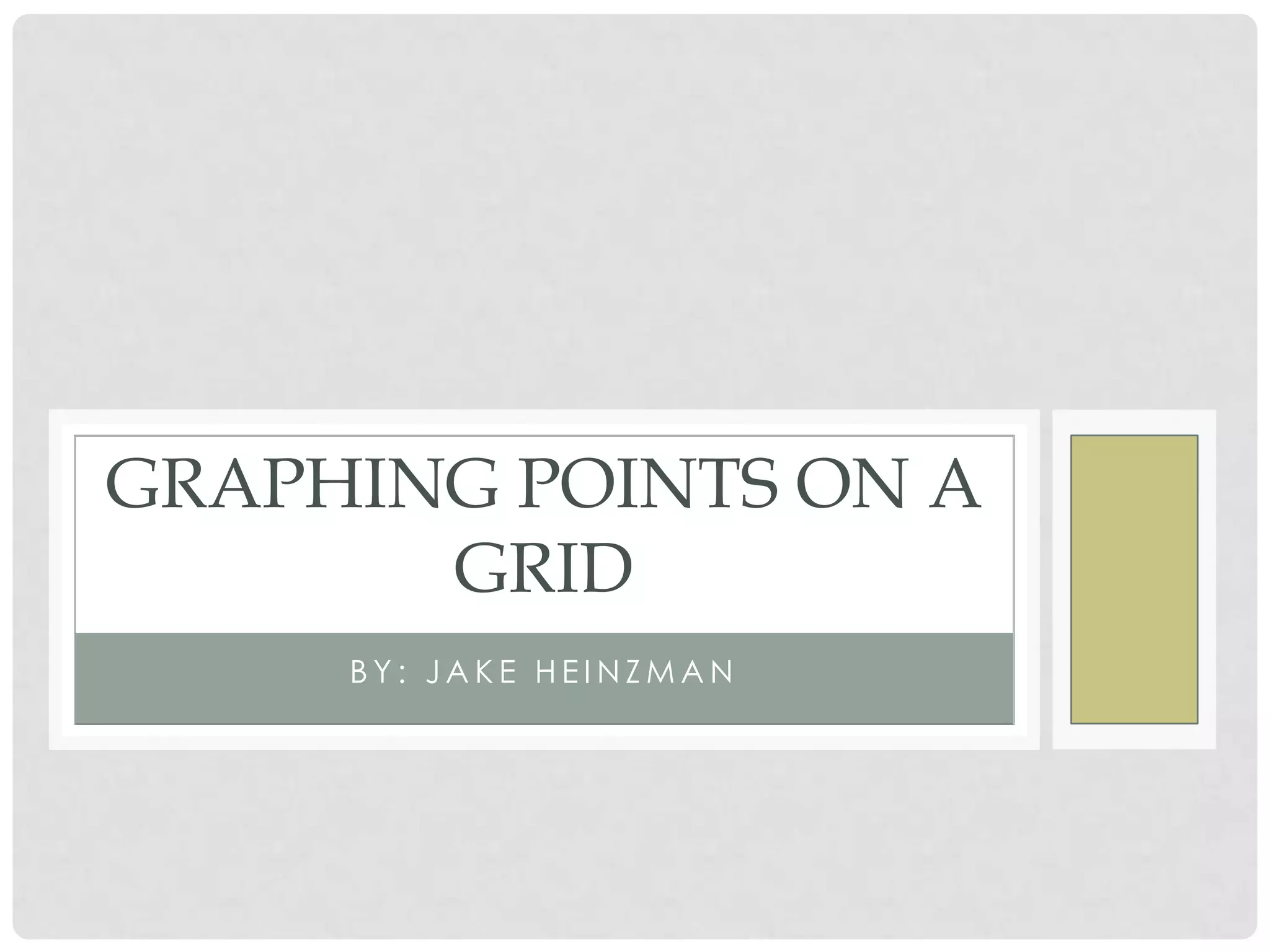 Graphing Points on a Grid | PPT | Free Download