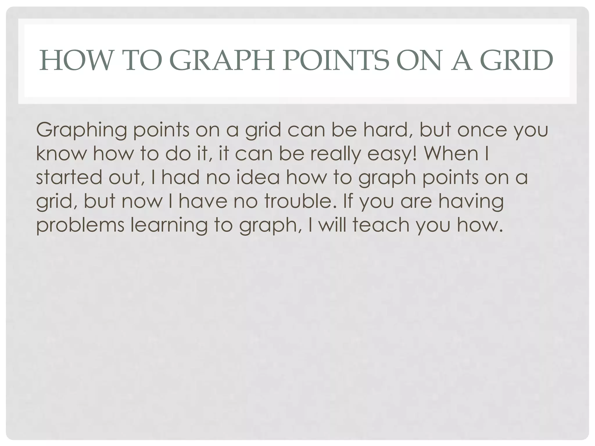 Graphing Points on a Grid | PPT