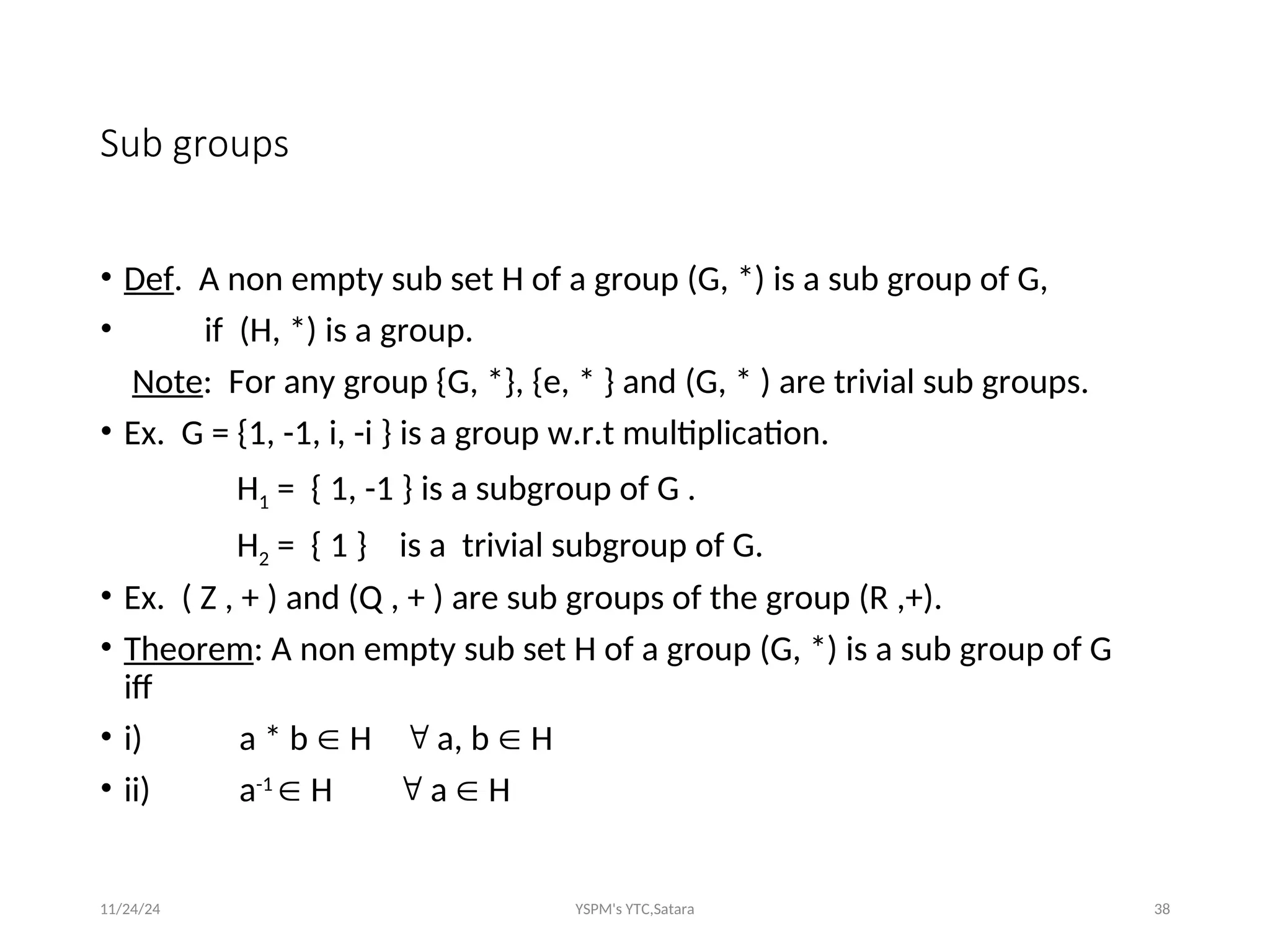 Algebraic-Structures with one operation as well as two operations and its variations like ...