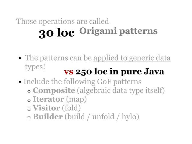 Algebraic Data Types and Origami Patterns | PPT