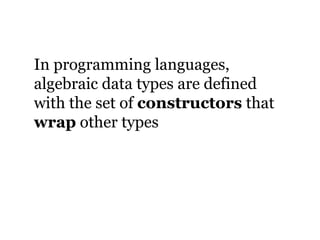 Algebraic Data Types and Origami Patterns | PDF | Programming Languages | Computing