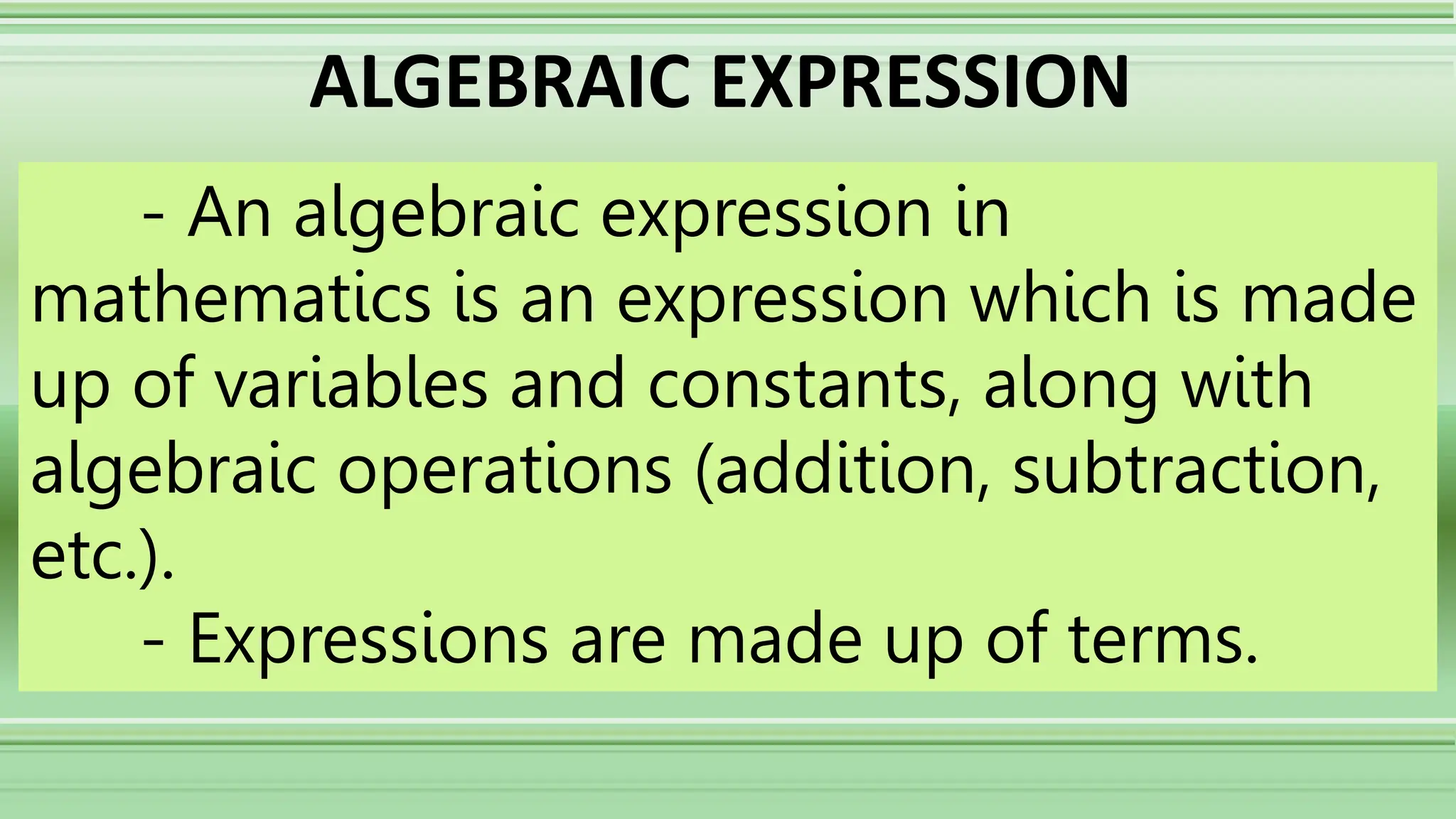 Introduction to Algebraic expression.pptx | Programming Languages | Computing
