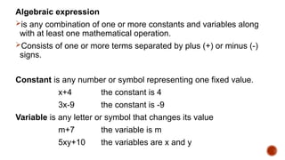 Mathematics 7 Q Algebraic Expression.pptx