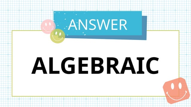 Algebraic Expressions,Constants,and Variables.pptx