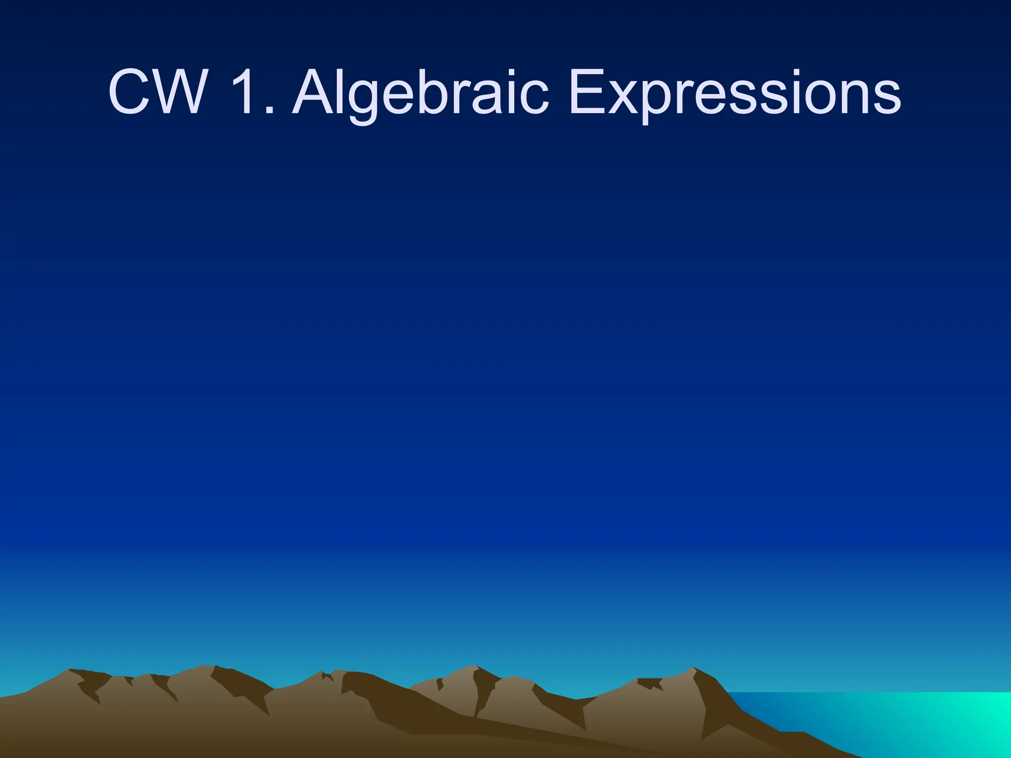 Algebraic expressions review of four basic operations | PPTX