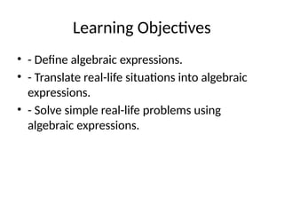 Algebraic-Expressions-monomials-in-real-life.pptx