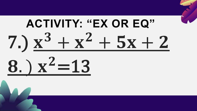 ALGEBRAIC EXPRESSION VS ALGEBRAIC EQUATION.pptx