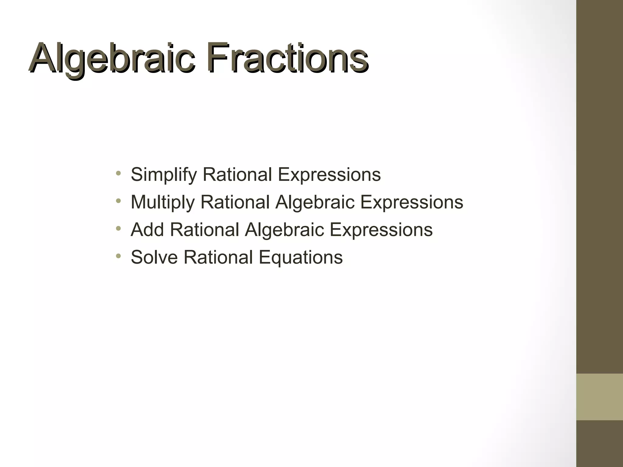 Algebraic fractions | PPT