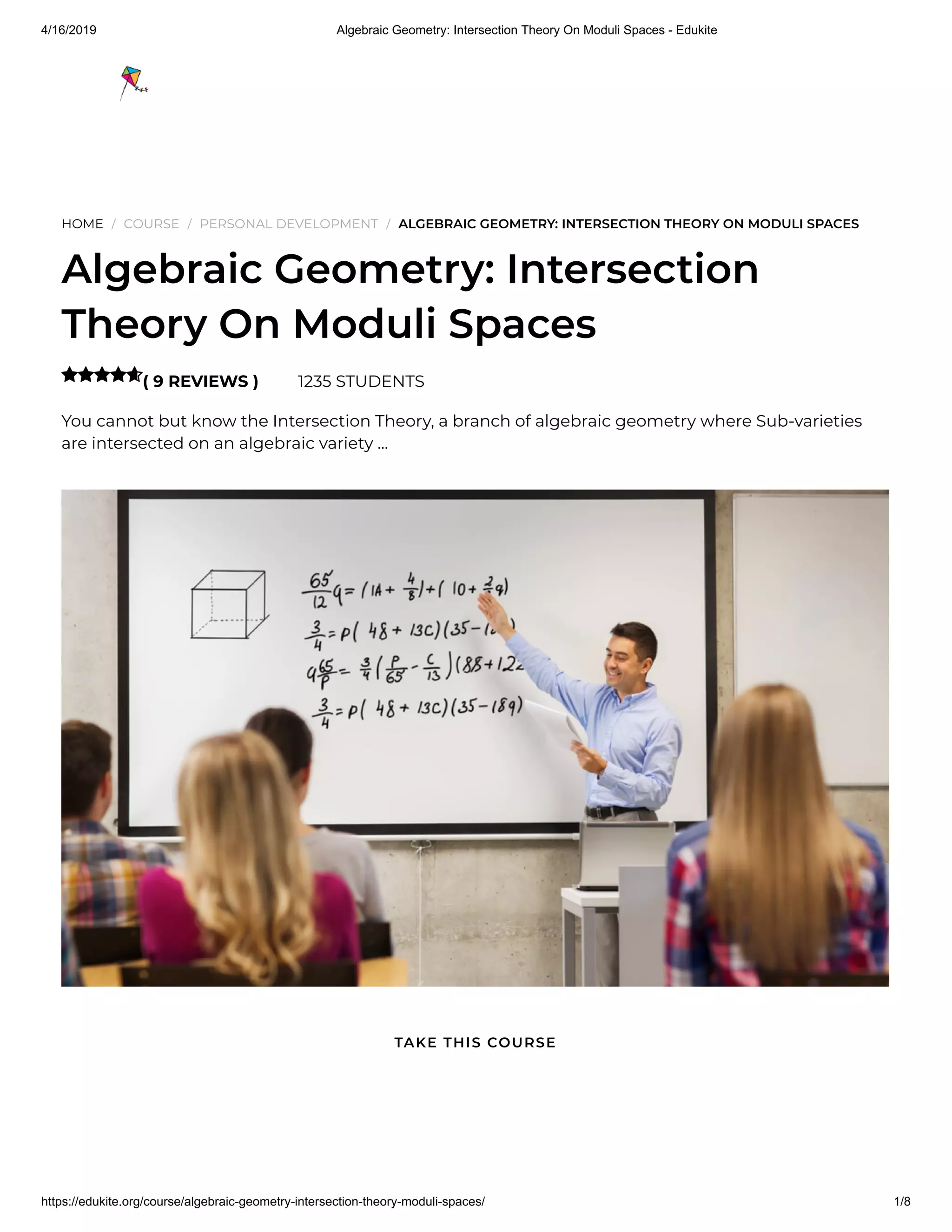 Algebraic Geometry Intersection Theory On Moduli Spaces Edukite Pdf