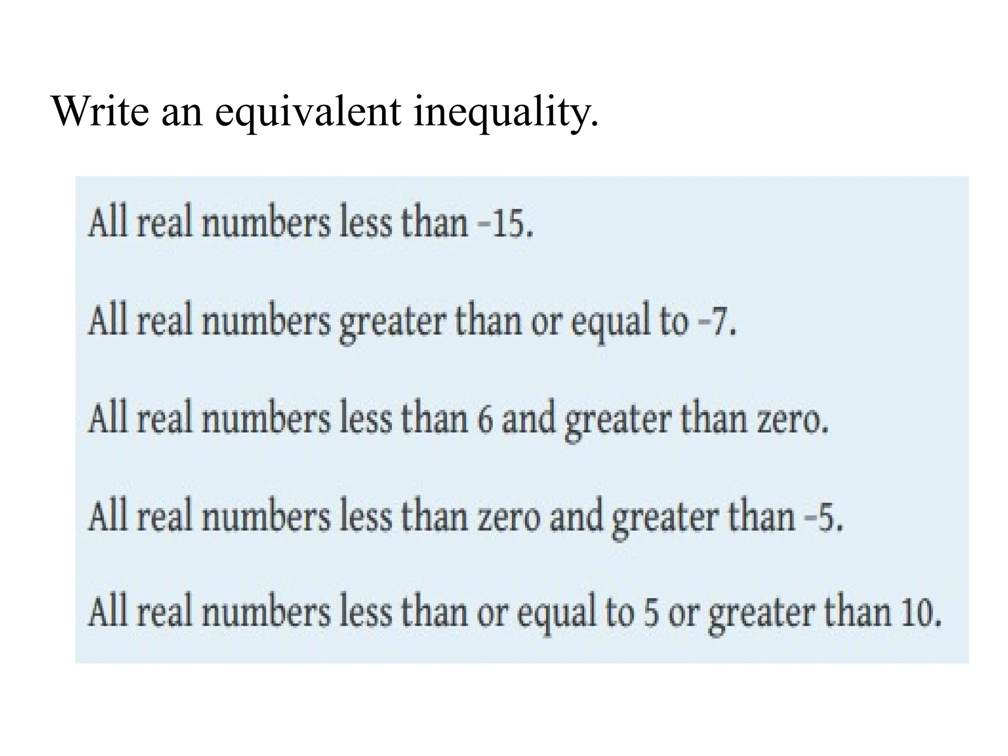 Algebraic Inequalities(solving, graphing and determining interval ...