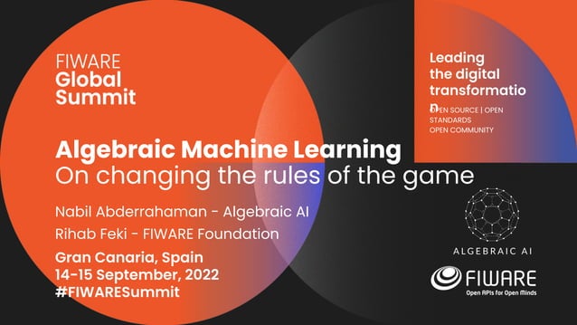 Algebraic Machine Learning - On changing the rules of the game | PPT