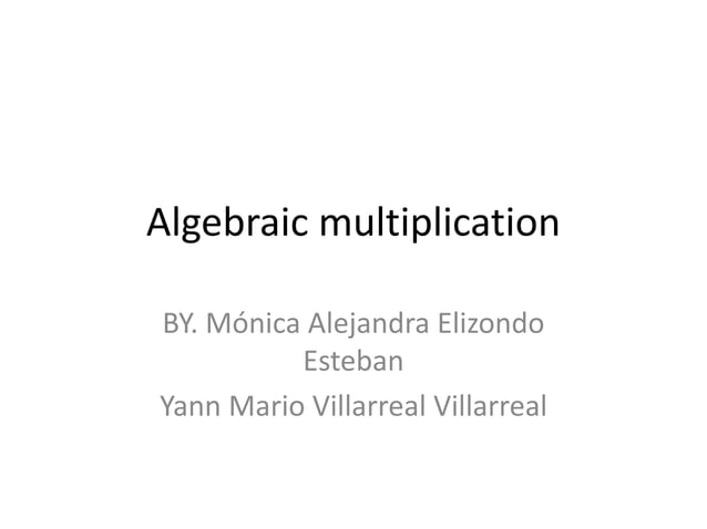 Algebraic multiplication | PPTX